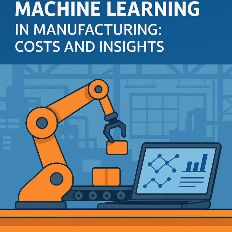 Machine Learning in Manufacturing: Costs and Insights